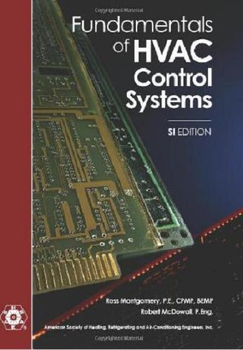 Fundamentals of HVAC Control Systems - SI: Refrigerating and Air ...