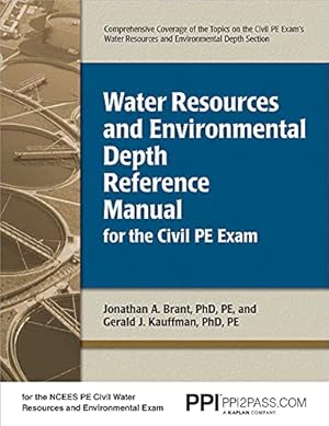 PPI PE Civil Reference Manual, 16th Edition, A Comprehensive Civil ...