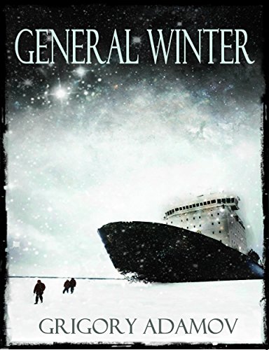 Amazon.com: General Winter eBook : Adamov, Grigory: Kindle Store