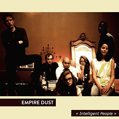 Play Intelligent People by Empire Dust on Amazon Music