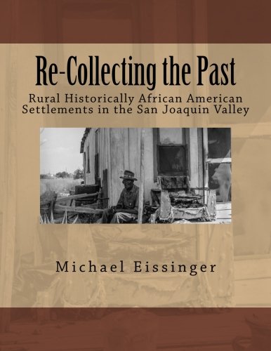 Re-Collecting the Past: An Examination of Rural Historically African ...
