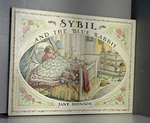 Sybil and the Blue Rabbit: Jane Johnson: 9780510225230: Amazon.com: Books