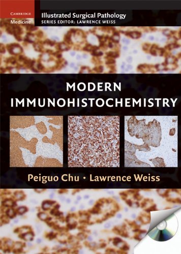 Buy Modern Immunohistochemistry (Cambridge Illustrated Surgical ...
