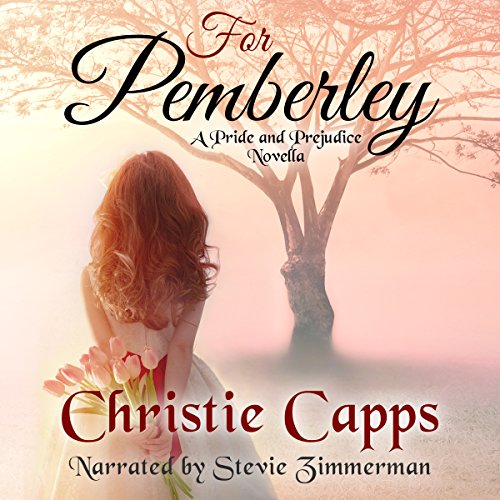 Amazon.com: For Pemberley: A Pride & Prejudice Novella (Audible Audio ...