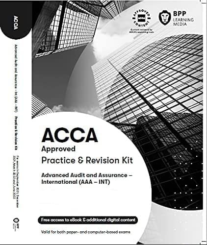 ACCA Advanced Audit and Assurance (International): Practice and ...