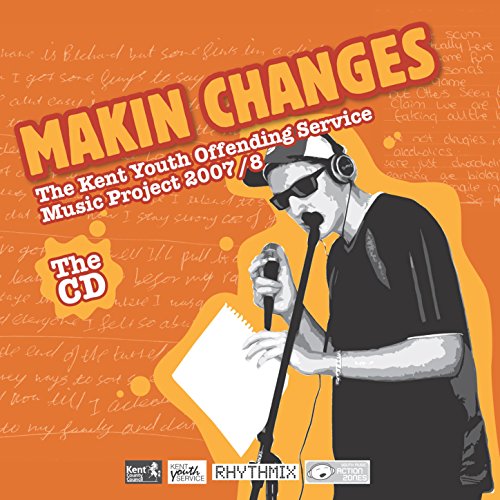 Amazon.com: Makin' Changes : Kent Youth Offending Service: Digital Music