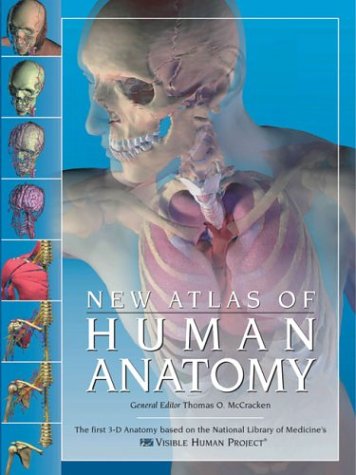 Amazon | New Atlas of Human Anatomy: The First 3-D Anatomy Based on the ...