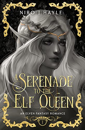 Amazon.com: A Serenade To The Elf Queen: An Elven Fantasy Romance eBook ...