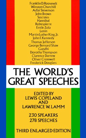 World's Great Speeches: Copeland, Lewis & Lamm, Lawrence: 9780486204680 ...