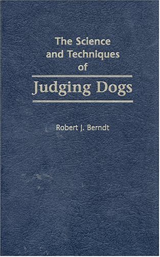 Amazon.com: The Science and Techniques of Judging Dogs: 9781577790112 ...