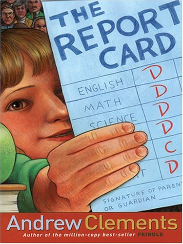 The Literacy Bridge - Large Print - The Report Card: Andrew Clements ...