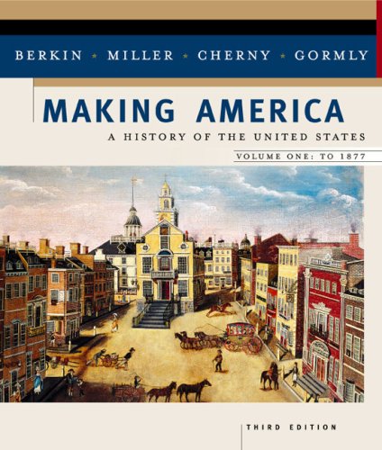 Amazon.com: Making America: A History of the United States. Vol. 1: To ...