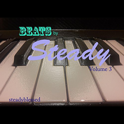 Play Beats by Steady, Vol. 3 by Steady on Amazon Music