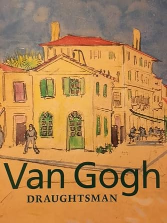 Van Gogh - Draughtsman: Sjraar Van Heugten: 9789061539827: Amazon.com ...
