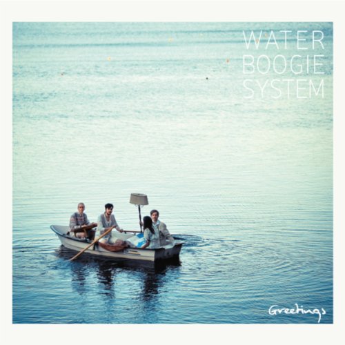 Play Greetings by Water Boogie System on Amazon Music