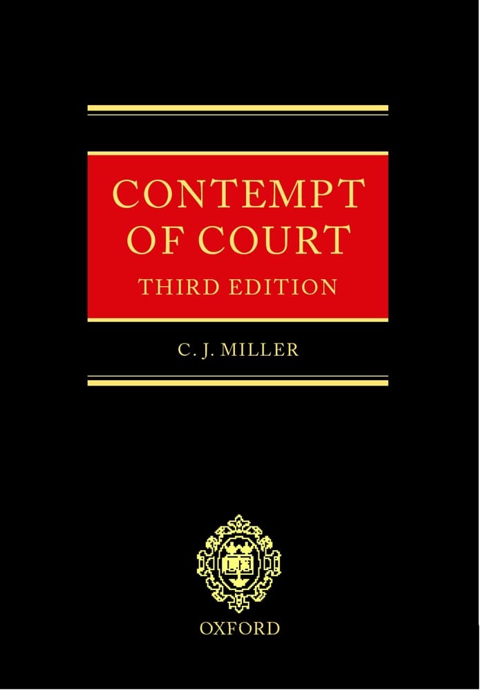 Contempt of Court: Miller, C. J.: 9780198256977: Amazon.com: Books