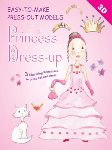 Princess Dress-up (Press-Out Models) (Press-Out Models): Jake Jackson ...