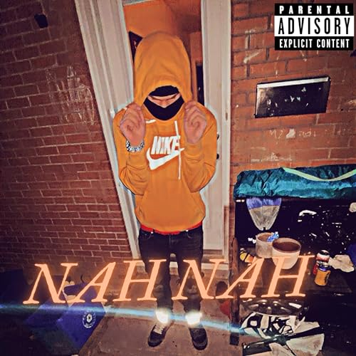 Nah Nah by RJ The Demon on Prime Music