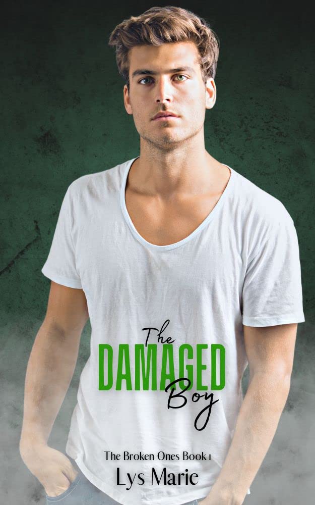 Amazon.com: The Damaged Boy (The Broken Ones Book 1) eBook : Marie, Lys ...