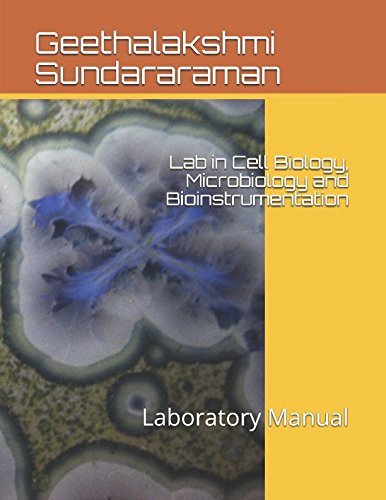 Lab in Cell Biology, Microbiology and Bioinstrumentation: Laboratory ...