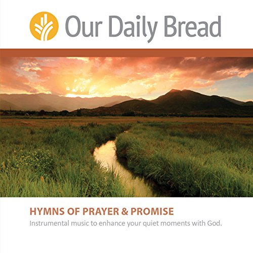 Play Hymns of Prayer and Hymns of Promise by Our Daily Bread on Amazon ...