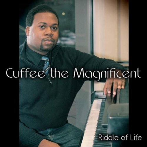Amazon.com: Riddle of Life : Cuffee the Magnificent: Digital Music