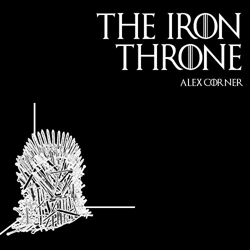 The Iron Throne by Alex Corner on Amazon Music - Amazon.com