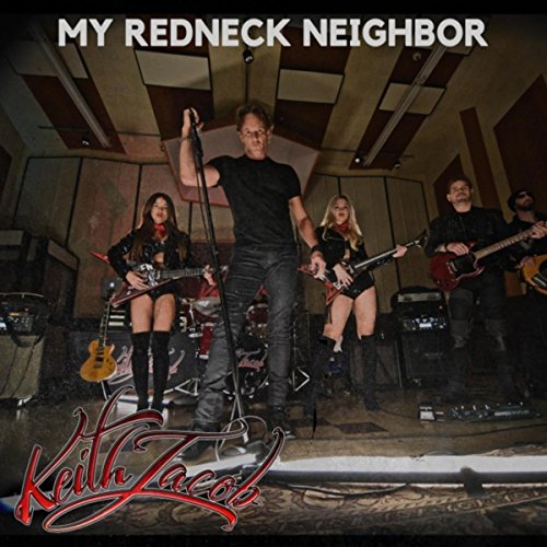 My Redneck Neighbor by Keith Jacob on Amazon Music - Amazon.com
