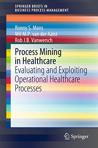 Amazon.co.jp: Process Mining in Healthcare: Evaluating and Exploiting ...