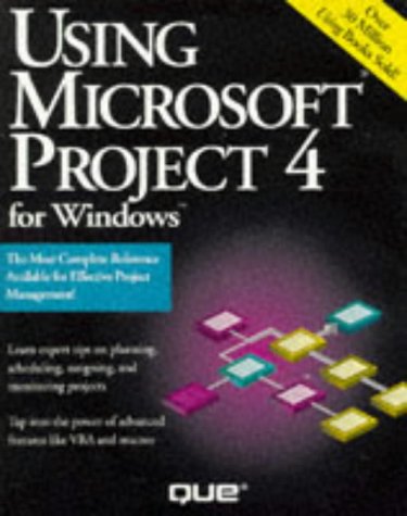 Using Microsoft Project 4 F/Windows: Pyron, Tim, Pyron: 9781565295940 ...