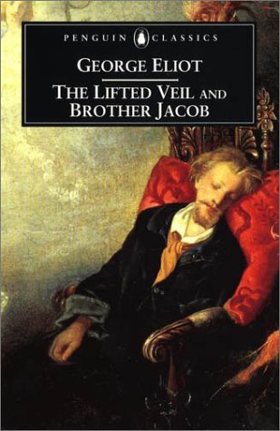 Amazon | The Lifted Veil and Brother Jacob (Penguin Classics) | Eliot ...