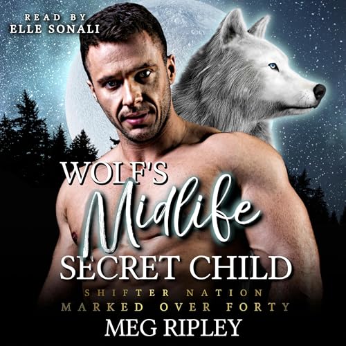Amazon.com: Wolf's Midlife Nanny: Shifter Nation: Marked Over Forty ...