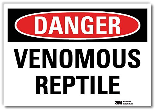 SmartSign “Danger - Venomous Reptile” Label | 10" x 14" 3M Engineer ...
