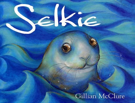 Selkie: Amazon.co.uk: McClure, Gillian: 9780552546058: Books