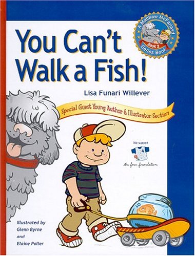 You Can't Walk a Fish : Funari-Willever, Lisa, Poller, Elaine, Byrne ...