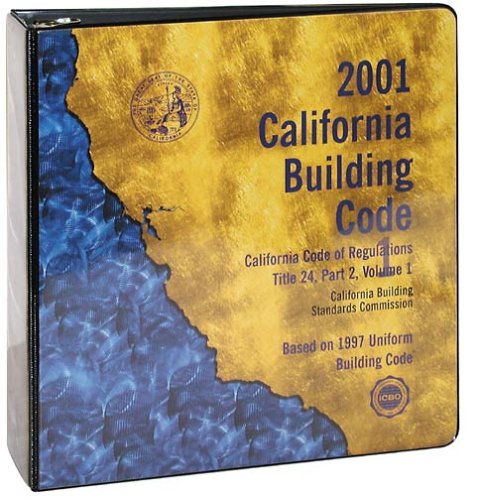2001 California Building Code (Title 24, Part 2, Volume 2): California ...