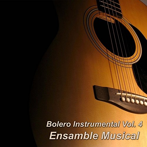 Amazon.com: Bolero Instrumental, Vol. 4 : VARIOUS ARTISTS: Digital Music