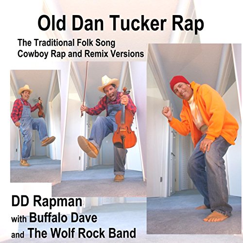 Old Dan Tucker Rap – The Traditional Folk Song – Cowboy Rap and Remix ...
