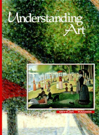 Understanding Art: Gene Mittler, Rosalind Ragans, Mittler ...