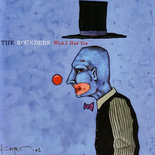 Play Wish I Had You by The Rounders on Amazon Music
