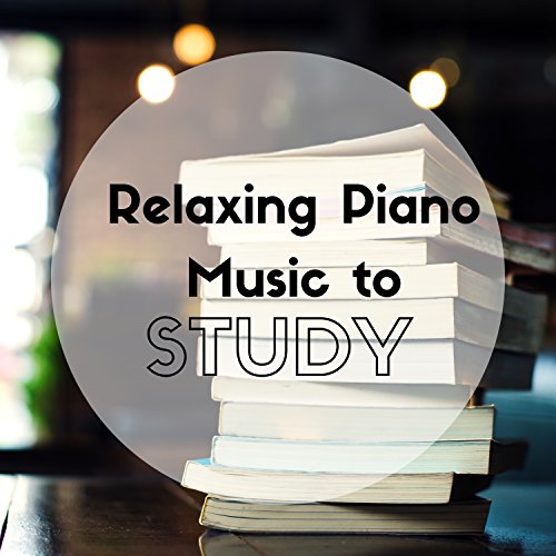 Amazon.com: Relaxing Piano Music to Study - Background Study Music ...