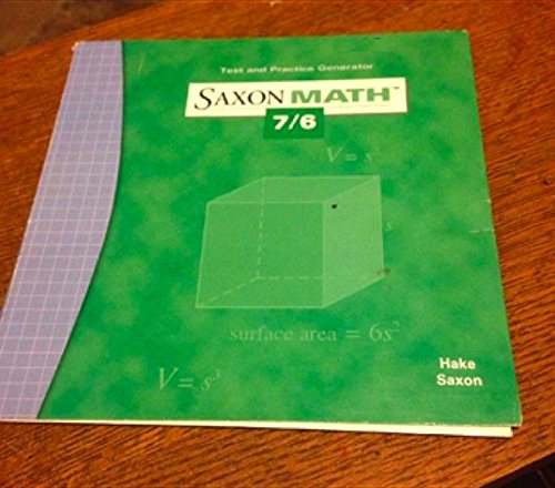 Saxon Math 7/6: Student Test & Practice Generator: 9781591412595 ...