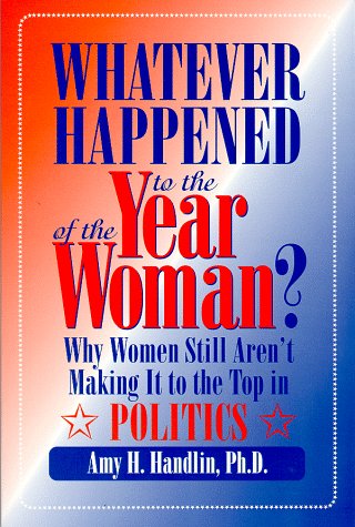 Whatever Happened to the Year of the Woman? : Why Women Still Aren't ...
