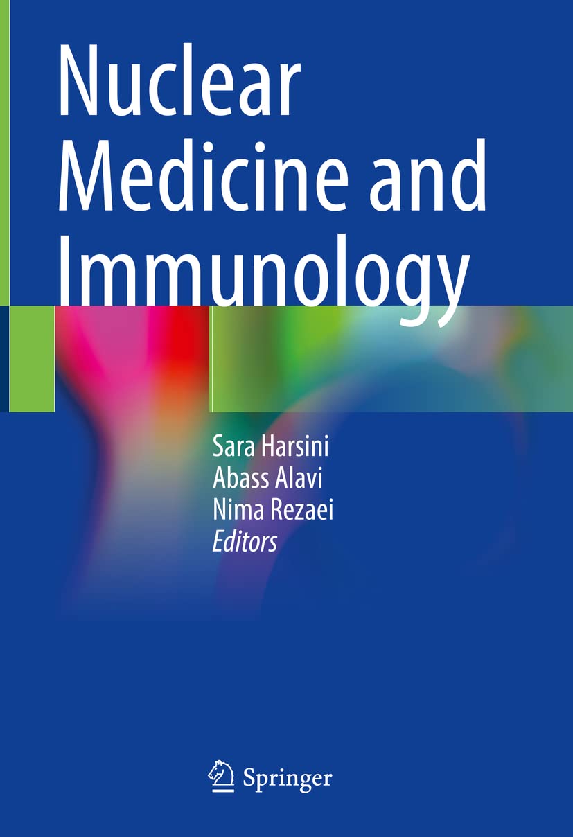 Nuclear Medicine and Immunology: 9783030812607: Medicine & Health ...