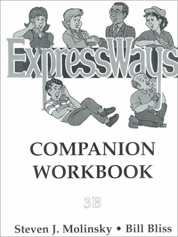 Expressways: Companion Book 3B: Molinsky, Bliss: 9780132983570: Amazon ...