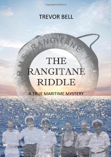 The Rangitane Riddle: The True Story of a Wartime Mystery ...