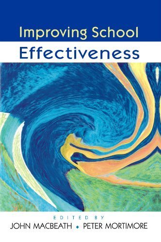 Improving School Effectiveness by John Macbeath (2001-05-11): John ...