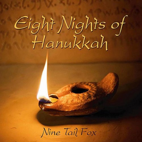 Play Eight Nights of Hanukkah by Nine Tail Fox on Amazon Music