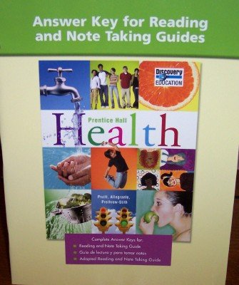 Answer Key for Reading and Note Taking Guides (Prentice Hall Health): B ...