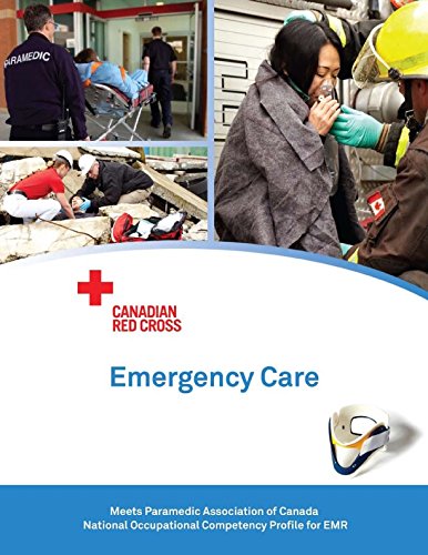 Canadian Red Cross Emergency Care: The Canadian Red Cross Society ...
